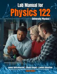 Lab Manual for Physics 122: University Physics I | Higher Education
