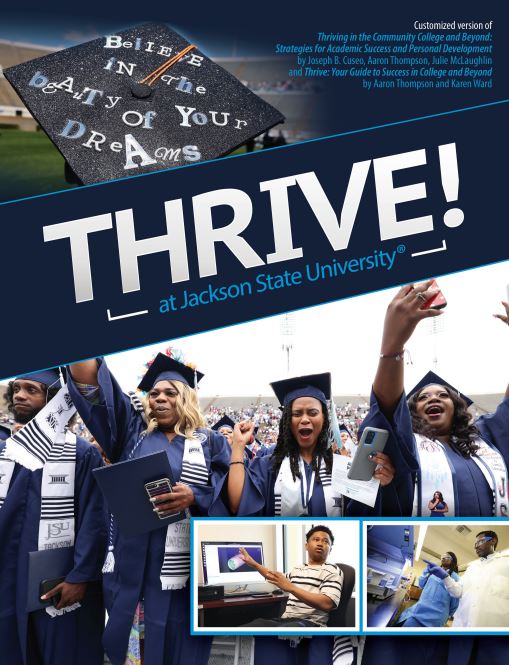 Thrive! at Jackson State University: Customized version of "Thriving in ...