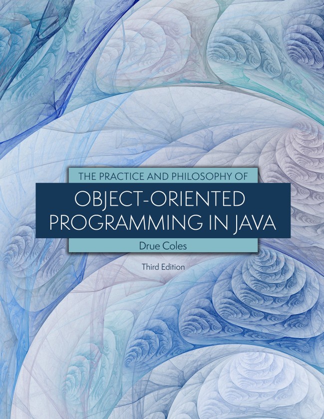 The Practice and Philosophy of Object-Oriented Programming in Java | Higher Education