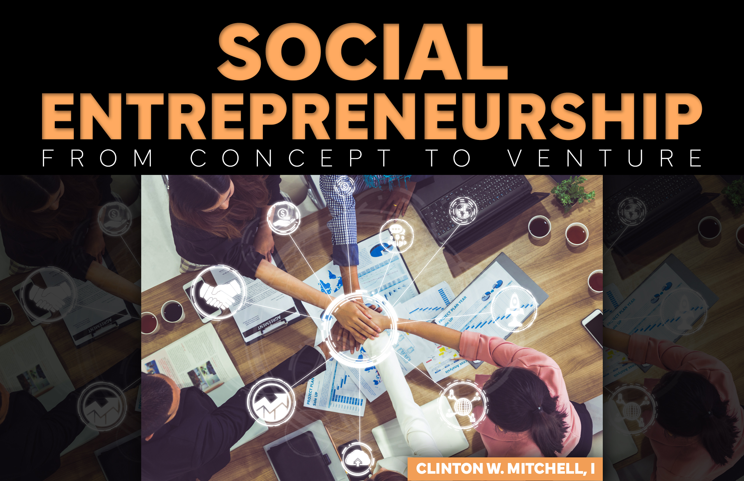 Social Entrepreneurship: From Concept to Venture | Higher Education