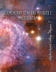 Elementary General Physics I: Algebra based College Physics I | Higher ...