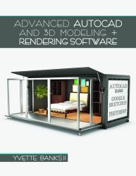Advanced AutoCAD and 3D Modeling + Rendering Software | Higher Education