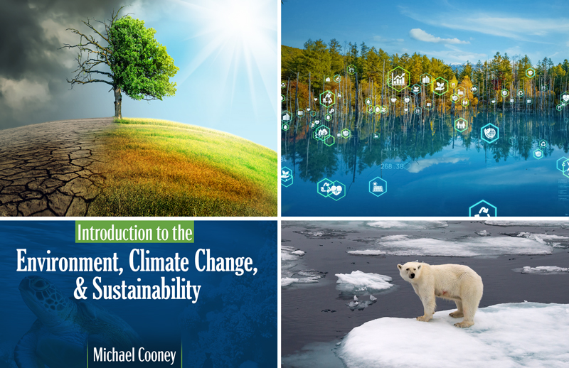 Introduction to the Environment, Climate Change, & Sustainability ...