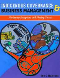 Indigenous Governance and Business Management: Navigating Exceptions ...