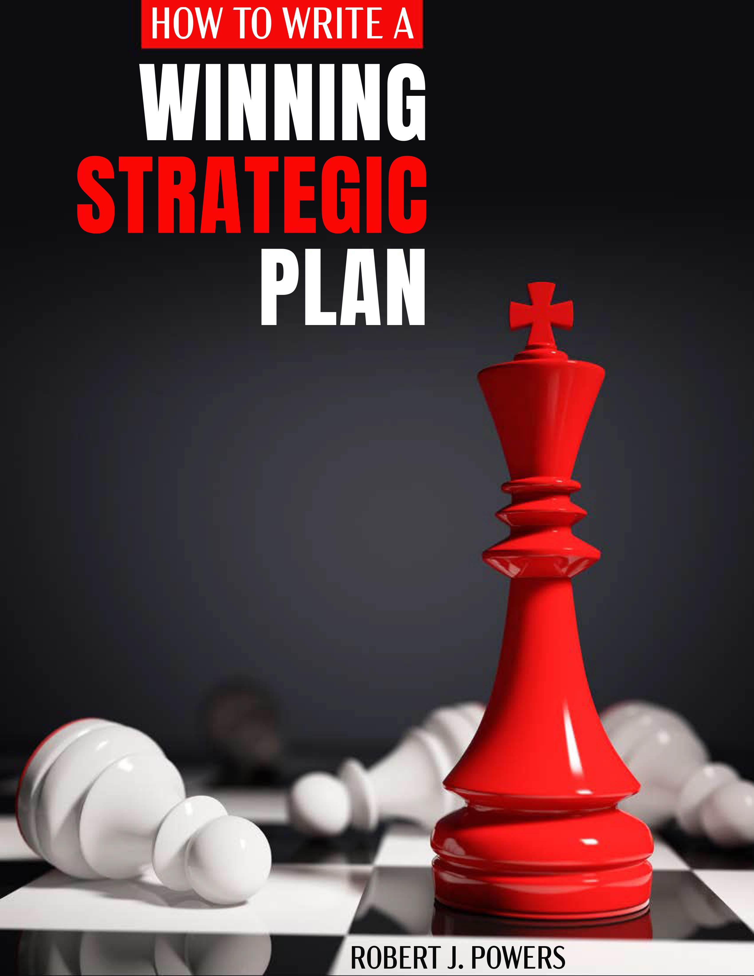 How To Write A Winning Strategic Plan | Higher Education
