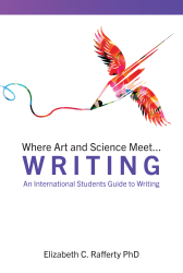 Where Art and Science Meet...Writing: An International Students Guide ...