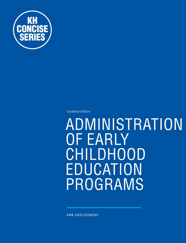 Administration of Early Childhood Education Programs, Updated Edition ...