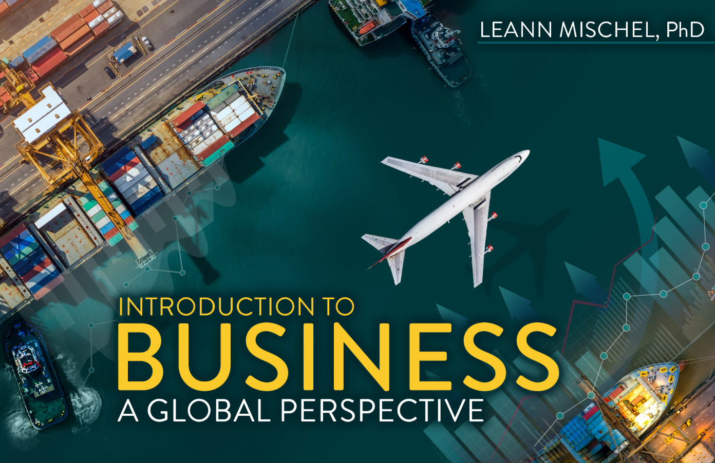 Introduction to Business: A Global Perspective | Higher Education