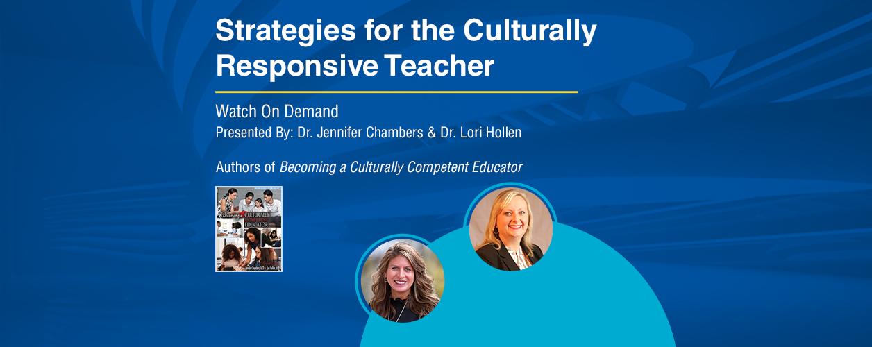 Strategies for the Culturally Responsive Teacher | Higher Education